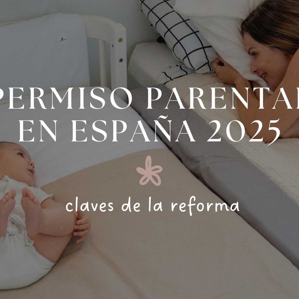 Permiso parental en España 2025: nuevas semanas no transferibles y cla